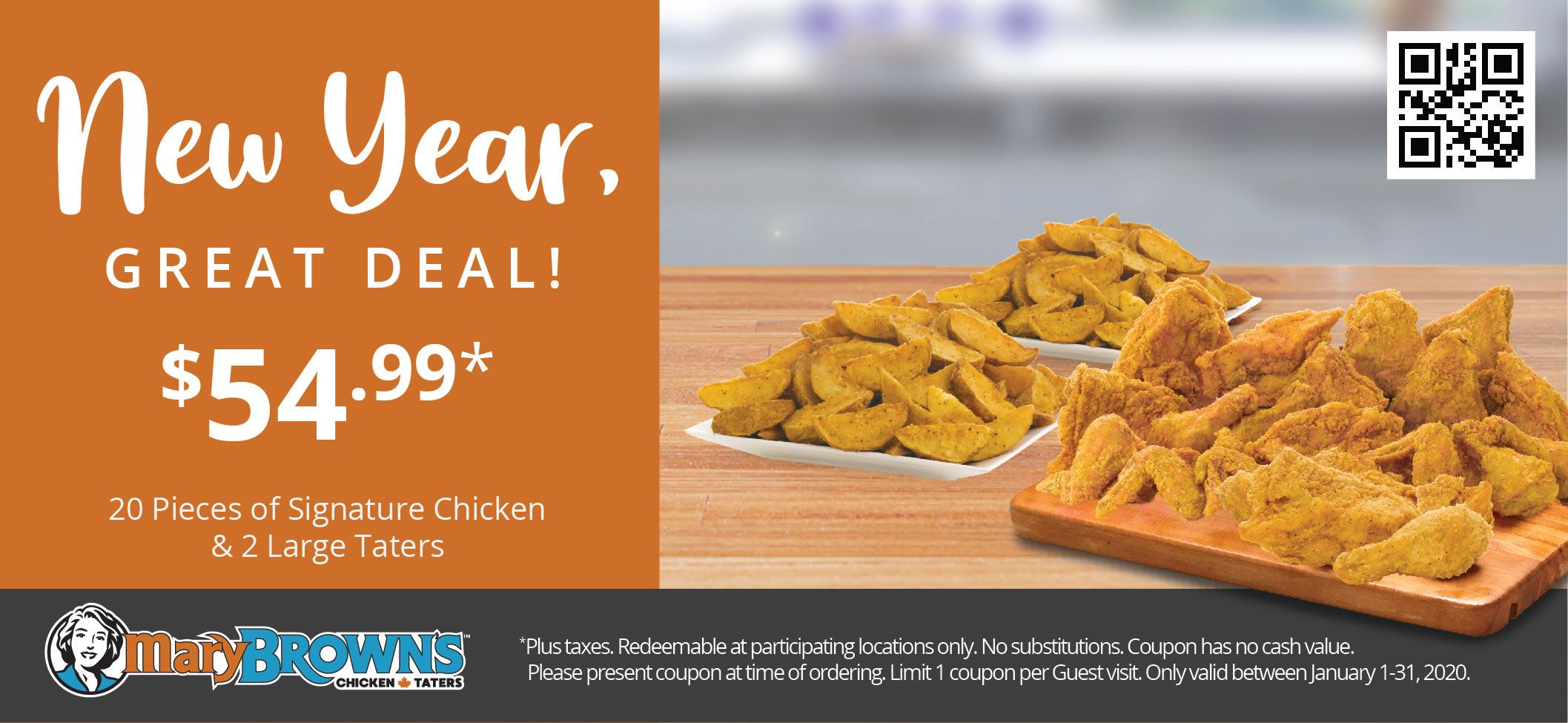 $54.99 - 20 Pieces of Chicken & 2 Large Taters at Mary Brown's